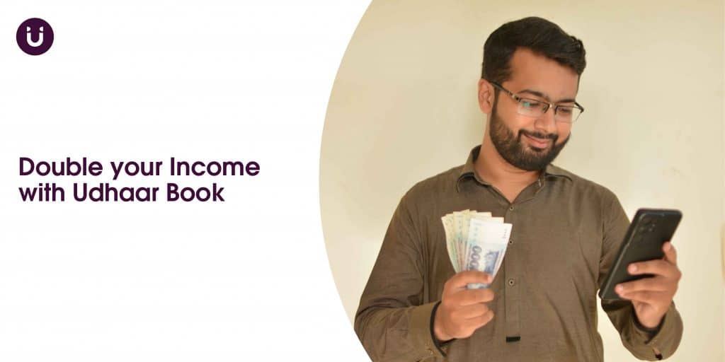 Double your Income with Udhaar Book - Udhaar